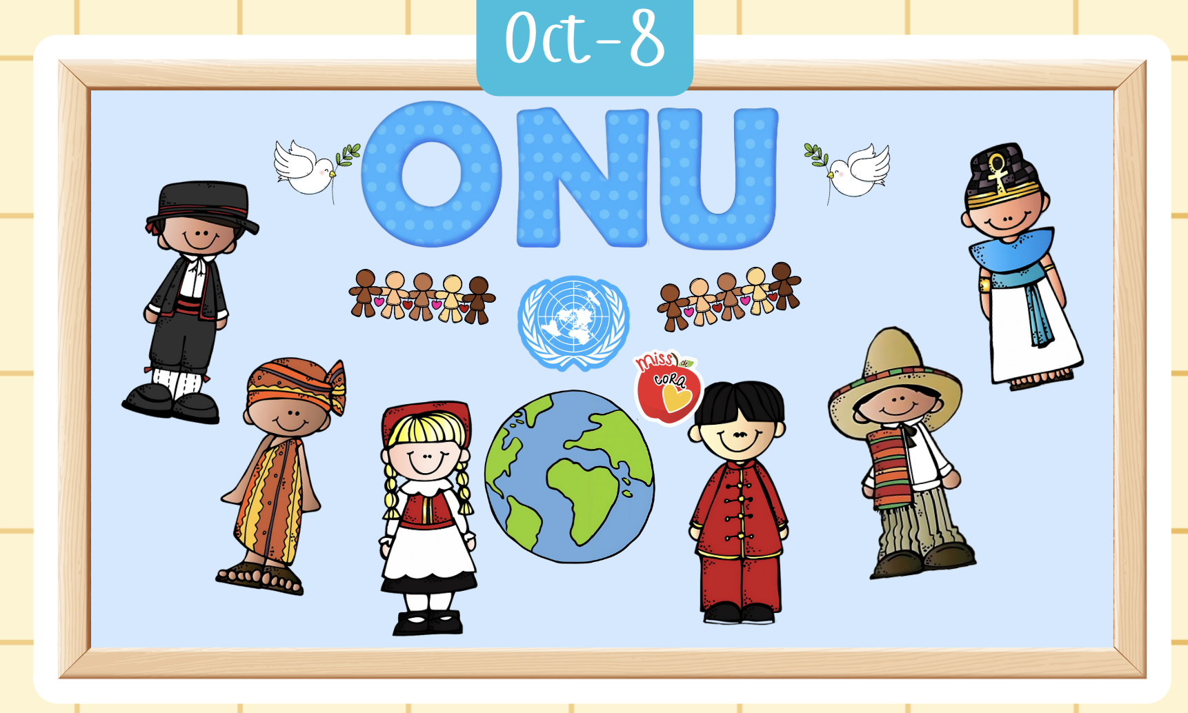 Friso: Naciones unidas - ONU 2 (Octubre) | Miss de cora