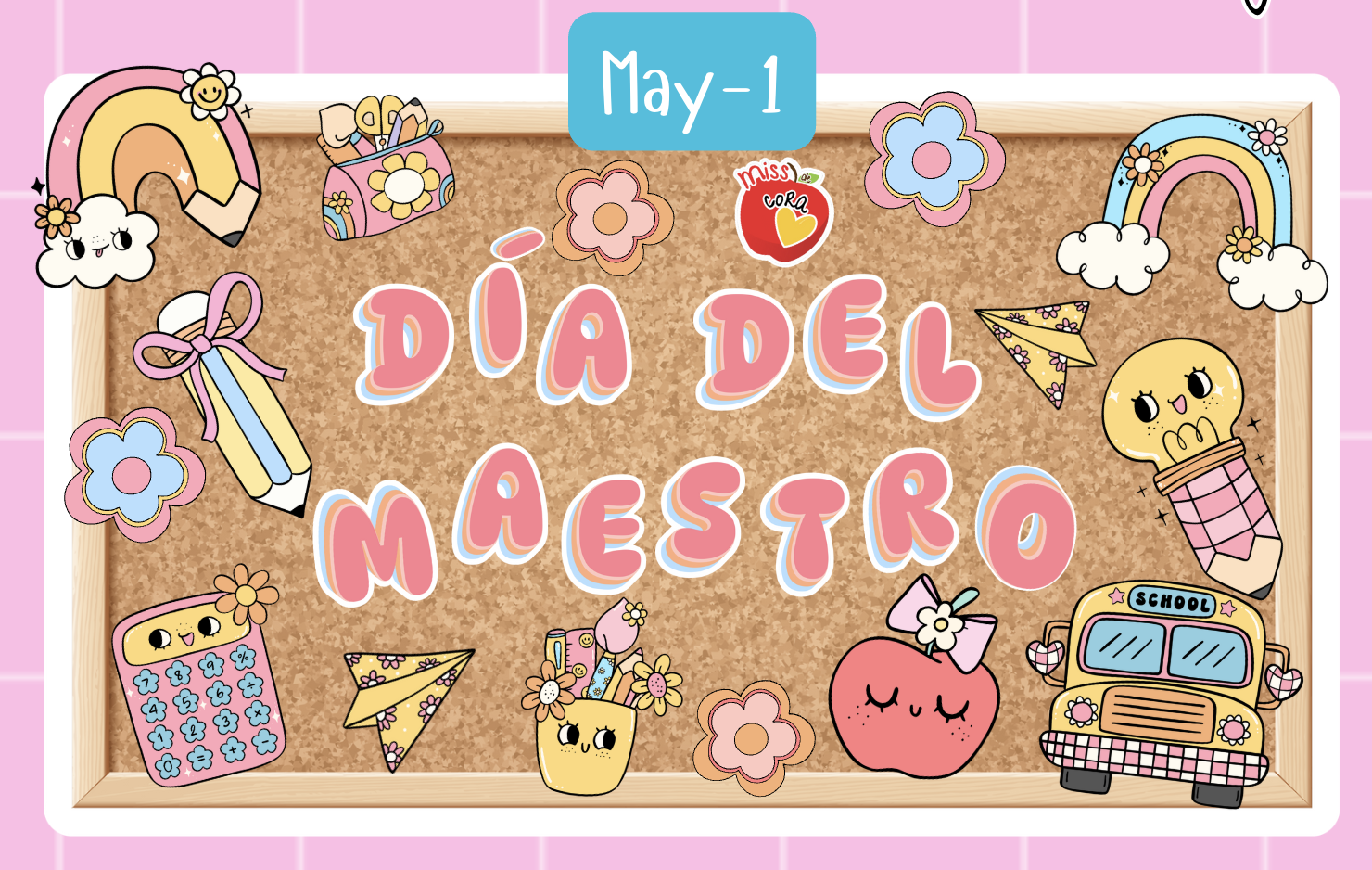 Frisos: Día del Maestro - Groovy (Mayo) | Miss de cora